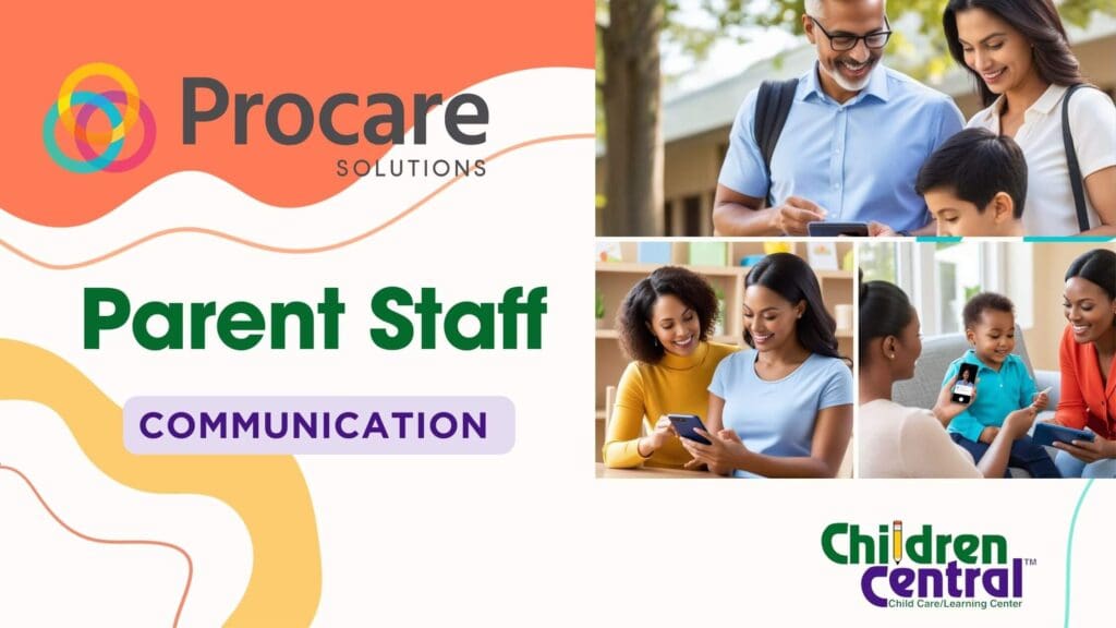 Procare Childcare | Connecting With Your Child's Progress